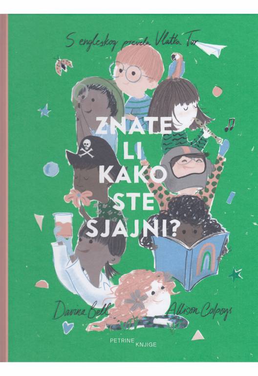 Davina Bell i Allison Colpoys: Znate li kako ste sjajni?
