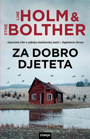 Line Holm & Stine Bolther - Za dobro djeteta